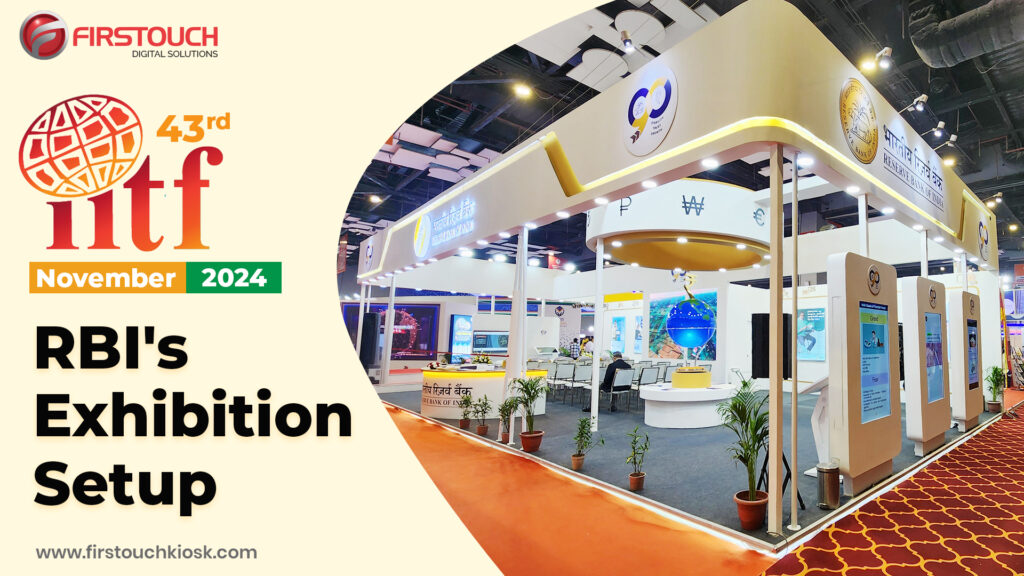 Firstouch's RBI Exhibition Stall Crowned Best Design Award at IITF 2024 ...